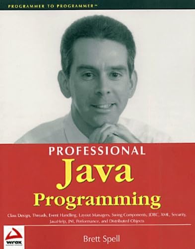 Professional Java Programming: Spell, Brett: 9781861003829: Amazon.com: Books
