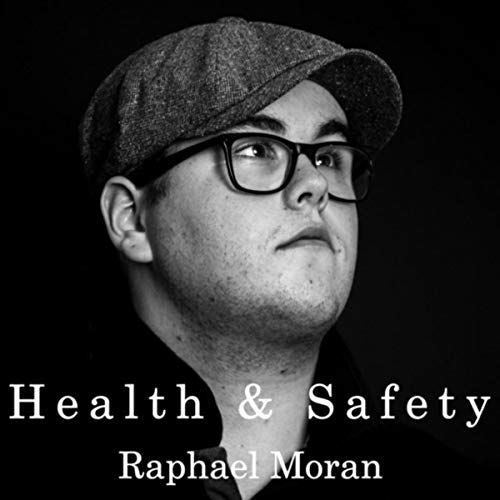 Play Health & Safety by Raphael Moran on Amazon Music