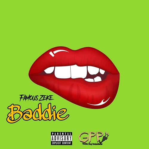 Baddie de Famous Zeke en Amazon Music Unlimited