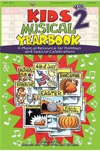 Amazon.com: Kids Musical Yearbook Volume 2 Choral Book: 0645757184179 ...