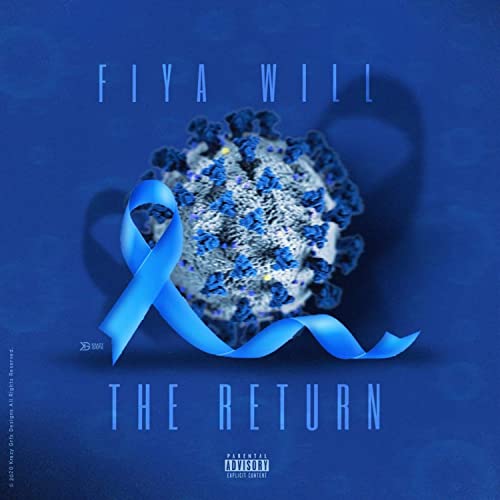 THE RETURN by Fiya-Will on Amazon Prime Music
