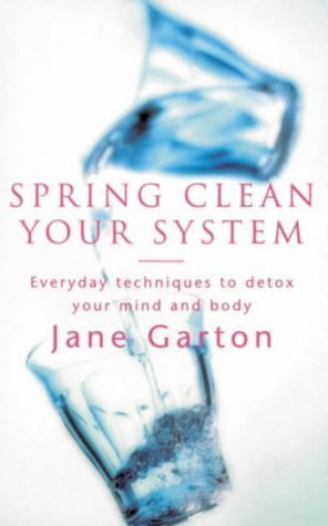 Spring Clean Your System Everyday Techni: Jane Garton: 9780752816012 ...