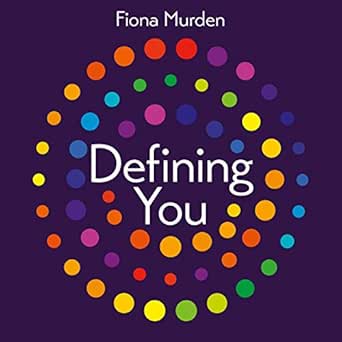 Defining You: 1st Edition: How to Profile Yourself and Unlock Your Full ...