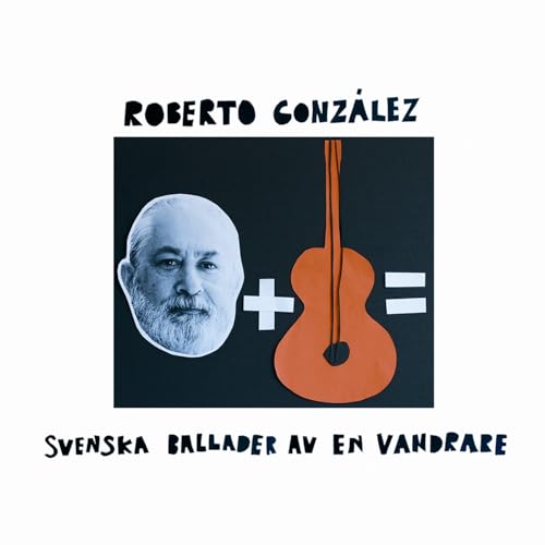 Amazon.co.jp: Svenska Ballader av en Vandrare : Roberto Gonzales: デジタル ...