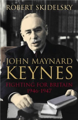 John Maynard Keynes (Keynesian Studies) (Vol 3): Skidelsky, Robert ...