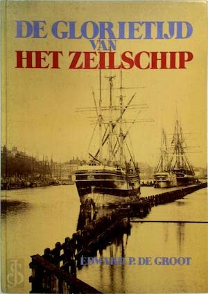De glorietijd van het zeilschip : Amazon.co.uk: Books