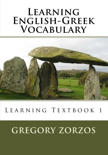 Learning English-Greek Vocabulary: Learning Textbook 1: Volume 1 ...