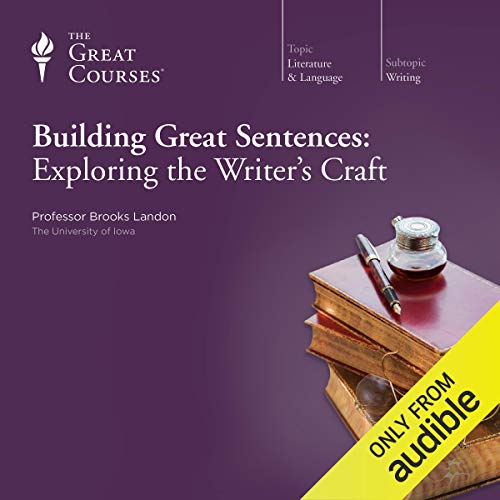 Amazon.com: Building Great Sentences: Exploring the Writer's Craft ...