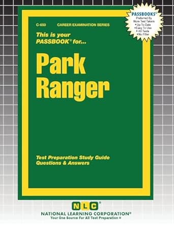 Park Ranger (Career Examination): Passbooks: 9781799306504: Amazon.com ...