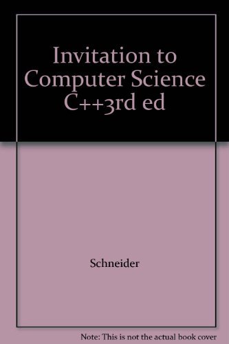 Invitation to Computer Science 2004: Schneider, G. Michael; Gersting ...