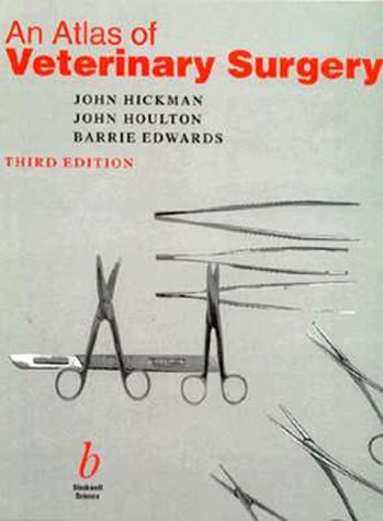 An Atlas of Veterinary Surgery: 9780632032686: Medicine & Health ...