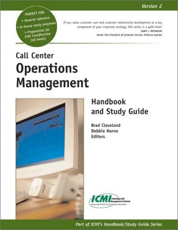 Call Center Operations Management Handbook and Study Guide ...