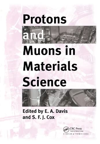 Amazon.com: Protons And Muons In Materials Science: 9780748404780 ...