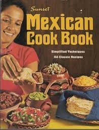 Mexican Cookbook: Sunset Books: 9780376024947: Amazon.com: Books