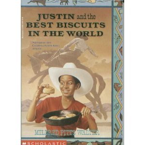 Justin And The Best Biscuits In The World: Walter, Mildred Pitts ...