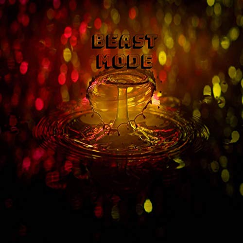 Play Beast Mode by DJ Skyfire on Amazon Music