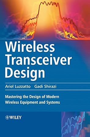 Amazon.com: Wireless Transceiver Design: Mastering the Design of Modern ...