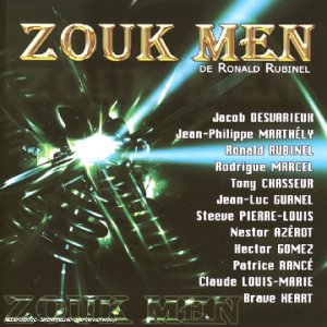 Zouk Men (By Ronald Rubinel) - Amazon.com Music