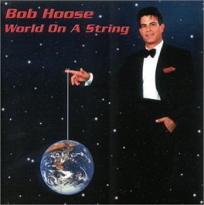 Bob Hoose - World On A String - Amazon.com Music