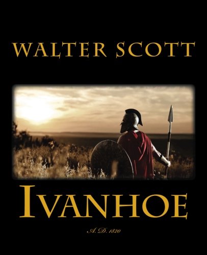 Buy Ivanhoe: illustrated - first published in 1820 (1st. Page Classics ...
