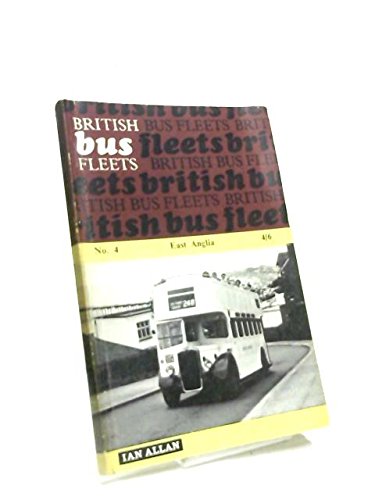 ABC British Bus Fleets No. 4 East Anglia: Amazon.co.uk: Kennedy B C ...