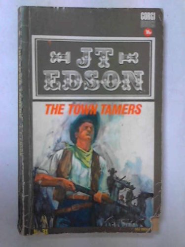 Town Tamers (Western): Edson, J. T.: 9780552080644: Amazon.com: Books