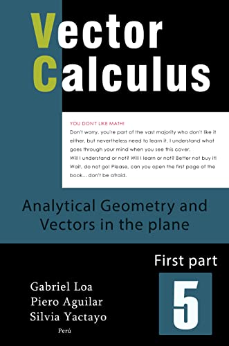 VECTOR CALCULUS- BOOK 1- FIRST PART: Coordinate system , Straight line ...