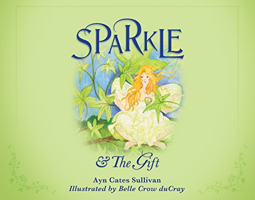 Book review of Sparkle and the Gift - Readers' Favorite: Book Reviews ...