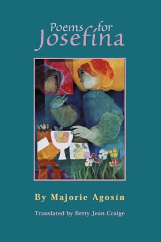 POEMS FOR JOSEFINA: Agosin, Majorie Majorie: 9781890932244: Amazon.com ...