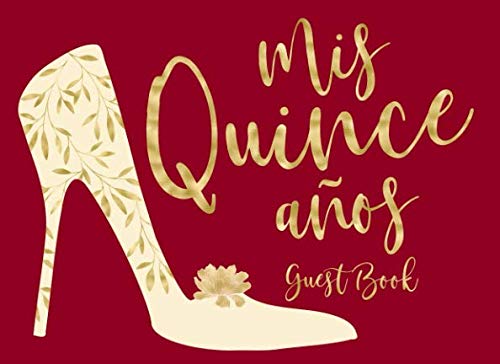 Mis Quince Anos Guest Book: Beautiful Quinceanera Guest Book Burgundy ...