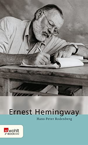 Amazon.com: Ernest Hemingway (German Edition) eBook : Rodenberg, Hans ...