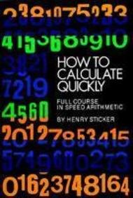 How To Calculate Quickly: Amazon.co.uk: 9780486461571: Books