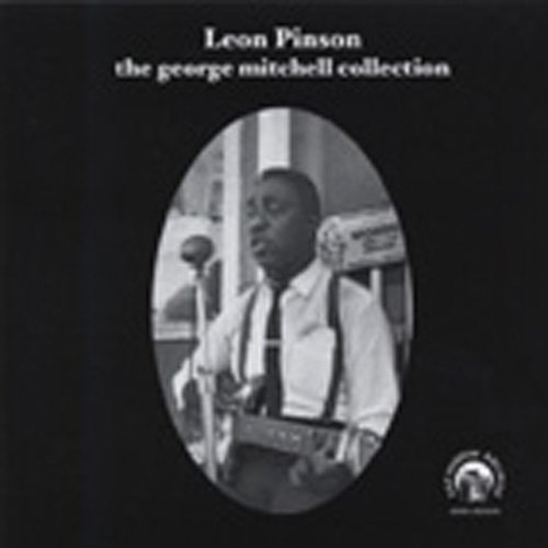 LEON PINSON - LEON PINSON - THE GEORGE MITCHELL COLLECTION - Amazon.com ...