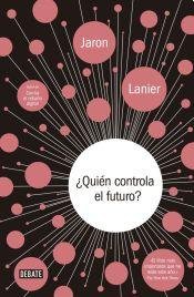 Quien Controla El Futuro? | Amazon.com.br