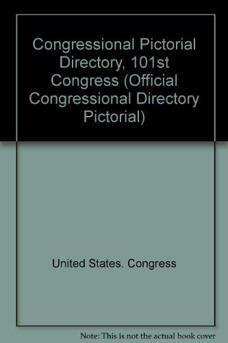 Congressional Pictorial Directory, 101st Congress (Official ...
