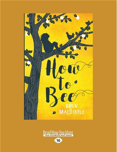How to Bee - MacDibble, Bren | 9781525249921 | Amazon.com.au | Books