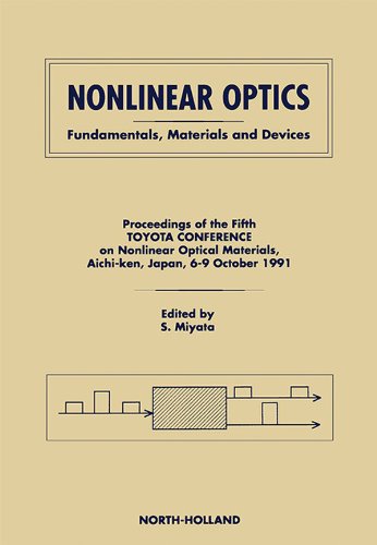 Nonlinear Optics: Fundamentals, Materials and Devices eBook : Miyata, S ...