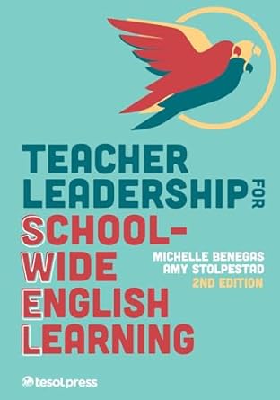 Amazon.com: Teacher Leadership for School-Wide English Learning, Second ...