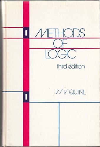 Methods of logic: Quine, W. V.: 9780030866753: Amazon.com: Books