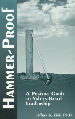 Hammer-Proof: Jeffrey A. Zink: 9781892360007: Amazon.com: Books