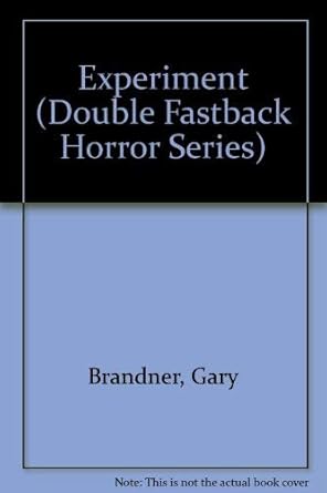 Experiment (Double Fastback Horror Series): Brandner, Gary ...