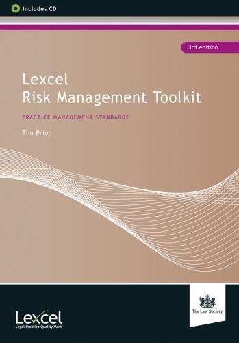 Lexcel Risk Management Toolkit: Practice Management Standards: Tim ...