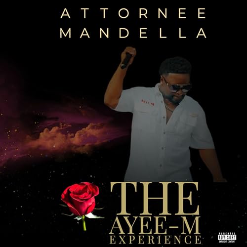 Amazon.com: The Ayee-M Experience [Explicit] : Attornee Mandella ...