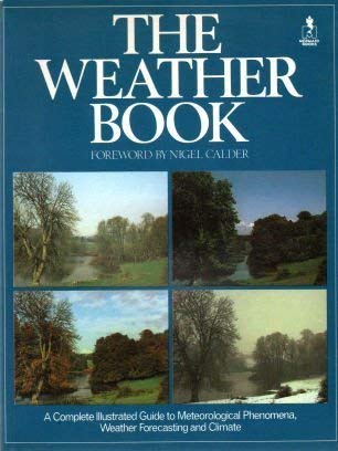The Weather Book: Hardy, Ralph, et al: 9780718126391: Amazon.com: Books