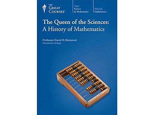 Amazon.com: Queen of the Sciences: A History of Mathematics : David M ...