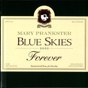 Mary Prankster - Blue Skies Forever - Amazon.com Music