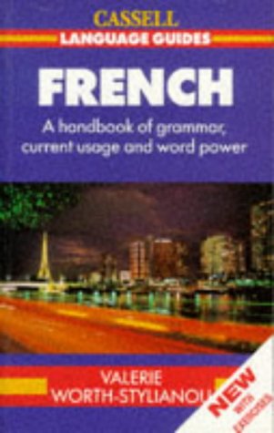 Buy French: A Handbook of Grammar, Current Usage and Word Power (with ...