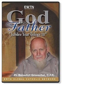 Amazon.com: GOD THE FATHER W/FR. BENEDICT GROESCHEL AN EWTN 4-DISC DVD ...