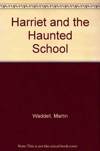 Buy Harriet and the Haunted School Book Online at Low Prices in India ...