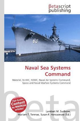 Naval Sea Systems Command: Surhone, Lambert M.: 9786130422288: Amazon.com: Books